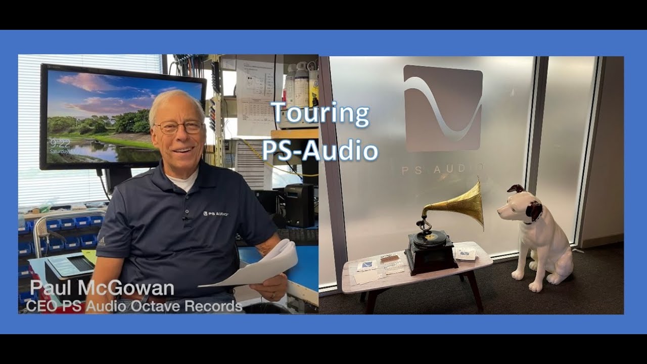 PS Audio Tour: High Quality & Customer Focus! (Episode 176) #audiophile ...
