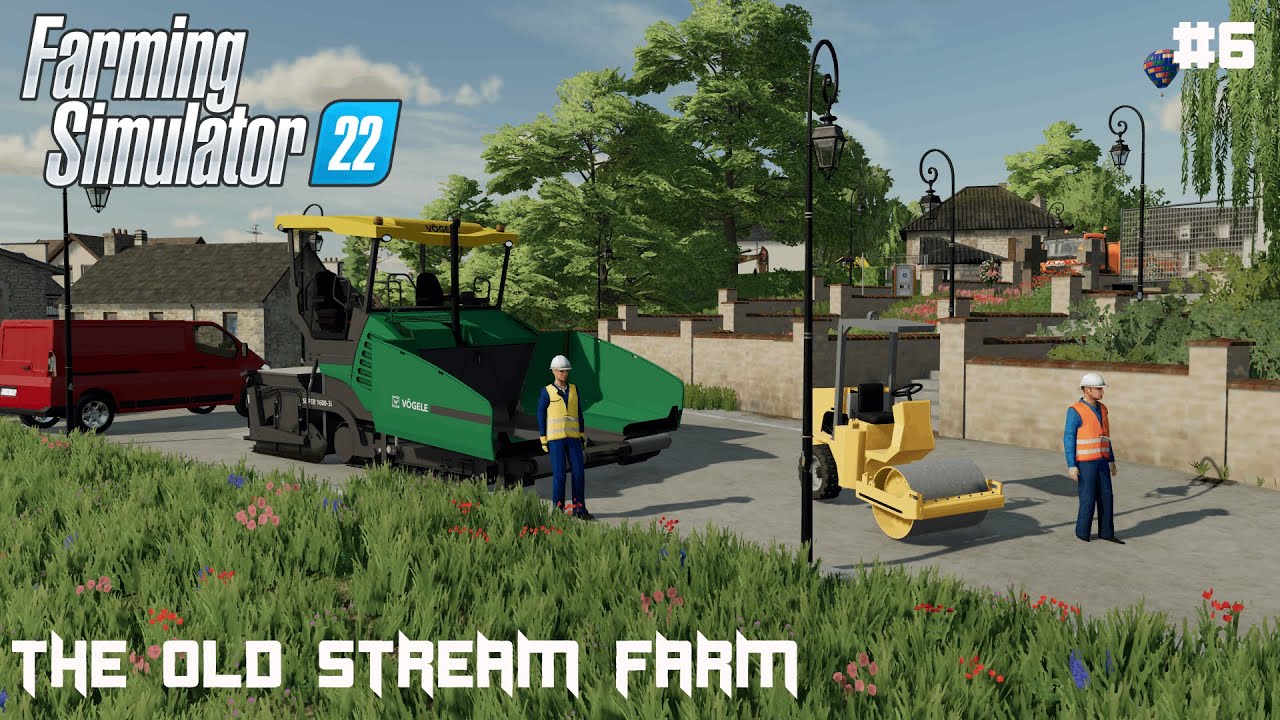 Making road- The old stream farm - public works - Farming Simulator 22 ...