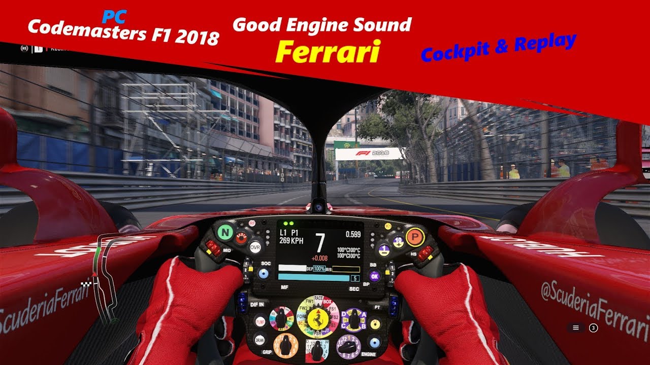 PC Codemasters F1 2018 : Good Engine Sound, Ferrari - YouTube