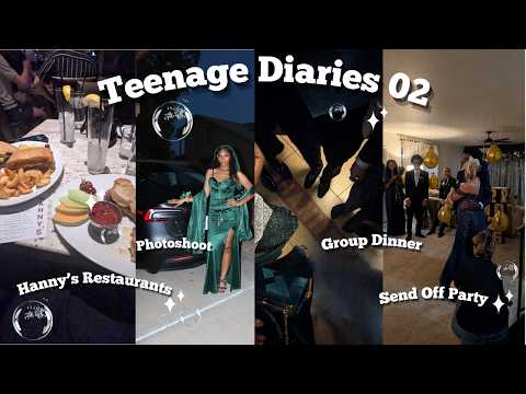 TEENAGE DIARIES 02🫧Prom 2k26, Send Off Party, Hanny's Dinner, Photoshoot
