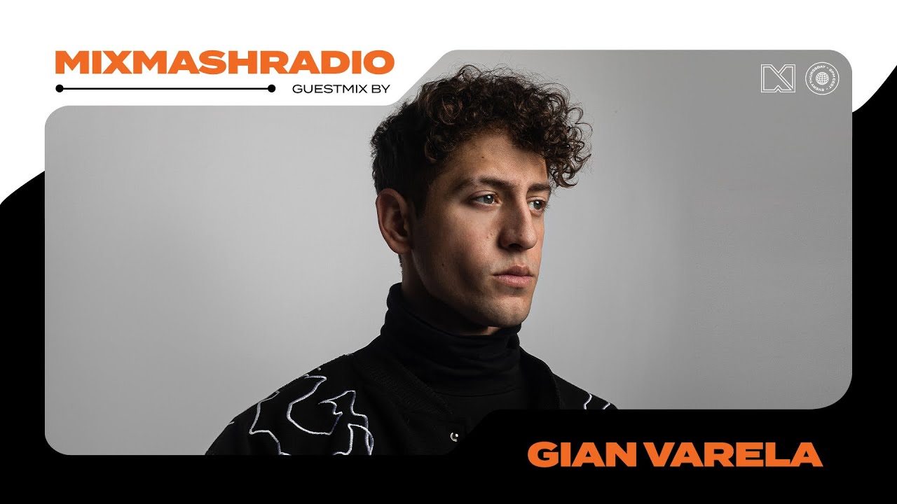 Laidback Luke Presents: Gian Varela Guestmix | Mixmash Radio #395 - YouTube