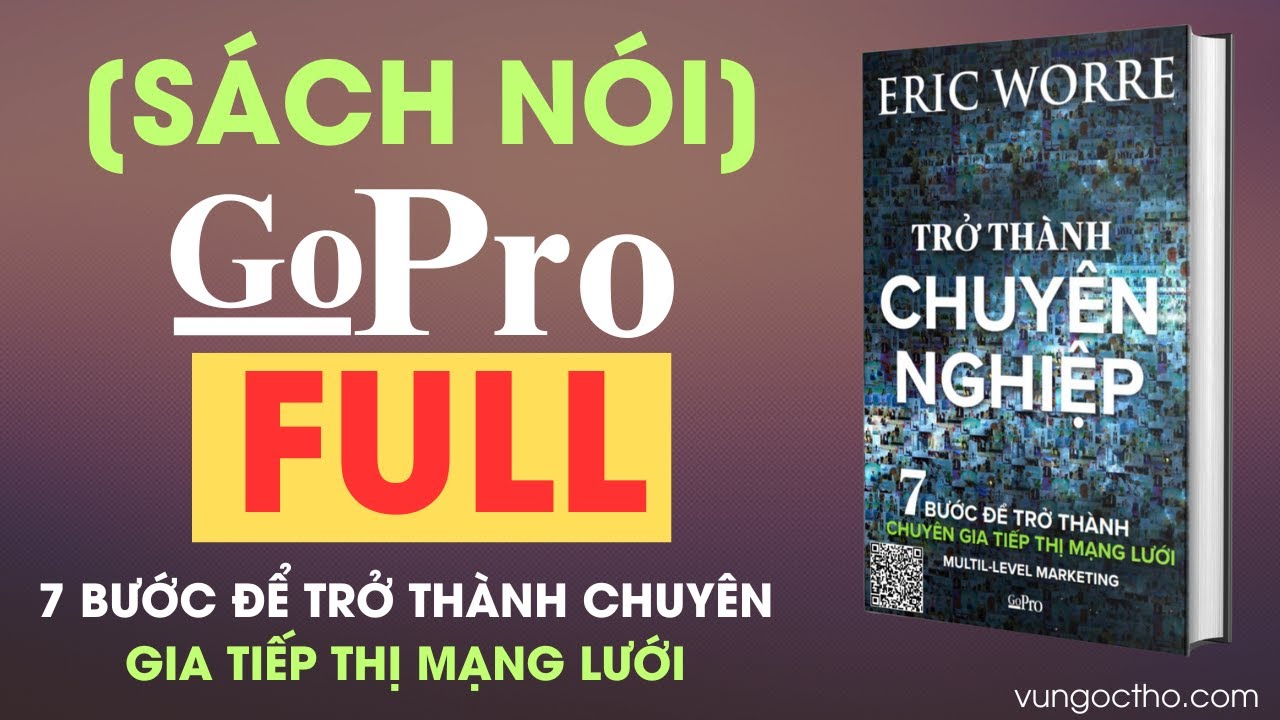 [Sách nói] 7 Bước Để Trở Thành Chuyên Gia Tiếp Thị Mạng Lưới" của Eric ...