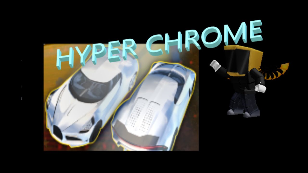 trying to get the hyper chrome color in roblox jailbreak - YouTube