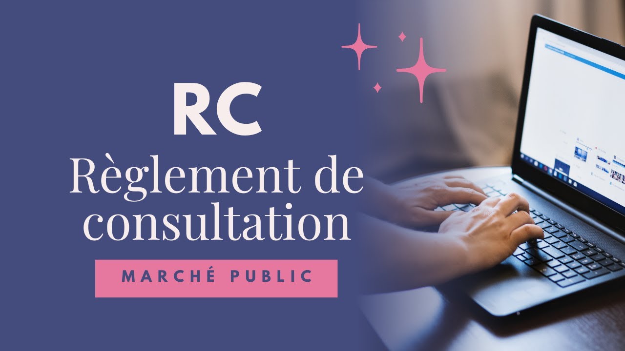 RC - Règlement de consultation - YouTube