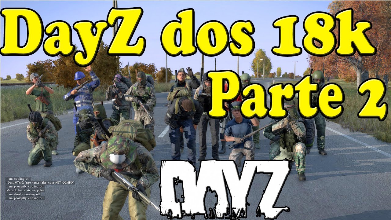 DayZ dos 18k de inscritos Parte 2 - o samurai - YouTube