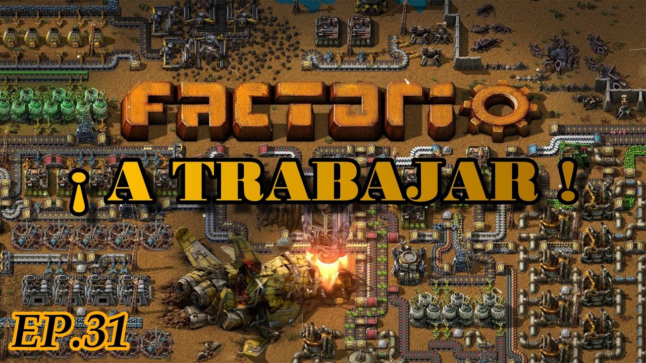 FACTORIO - Ep.31 "Perforadoras Y Hornos Para Todos" Gameplay Español ...