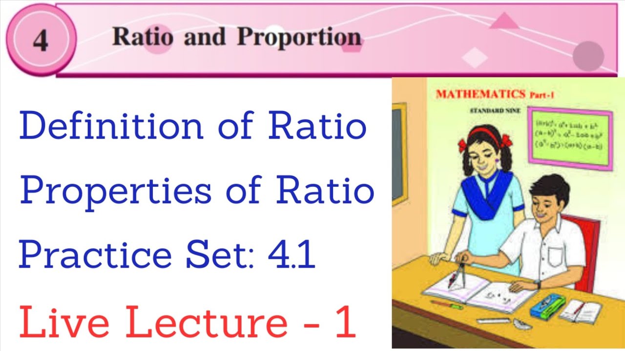 Ratio and Proportion I Class 9 Algebra I Defination and Property I ...