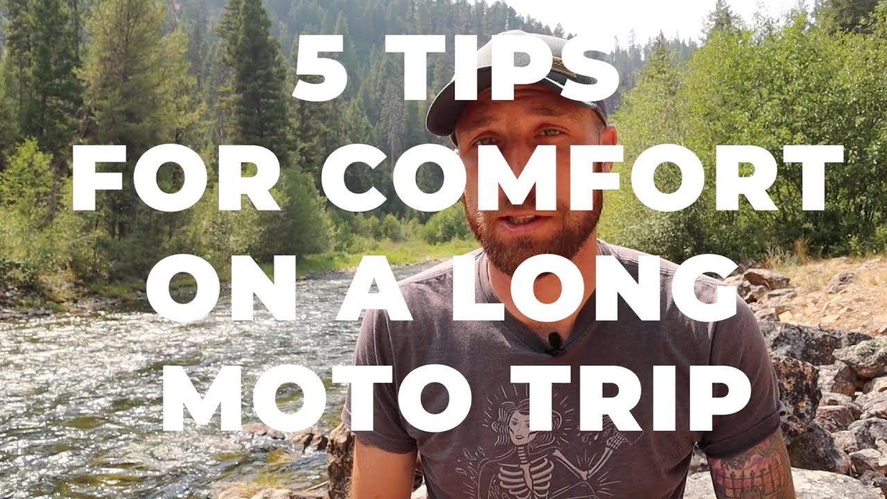 5 TIPS FOR COMFORT ON A LONG MOTORCYCLE TRIP - YouTube
