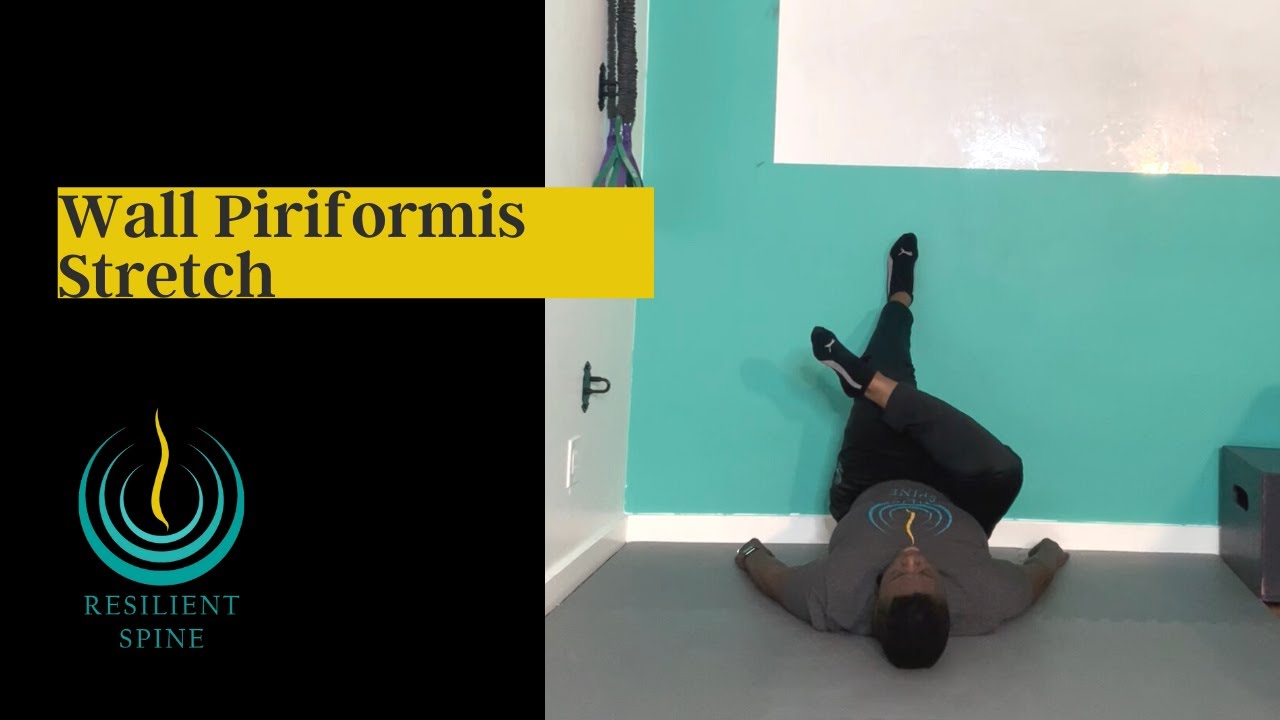 Wall Piriformis Stretch | Resilient Spine - YouTube