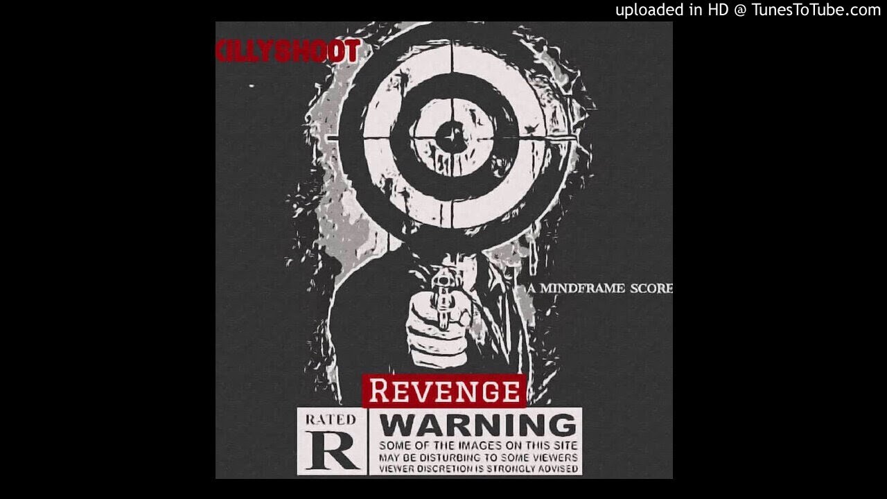 Killy Shoot - Revenge - YouTube