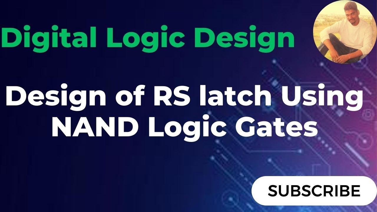Design of RS Latch Using NAND Gates | S'R' Latch Using NAND Gates| Set ...