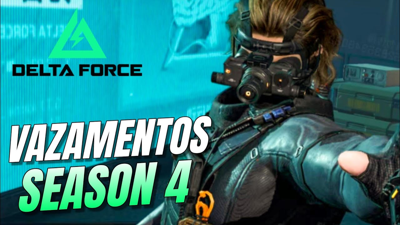 DELTA FORCE TEMPORADA 4 (NOVAS ARMAS, MODO NOTURNO E MAIS) - YouTube