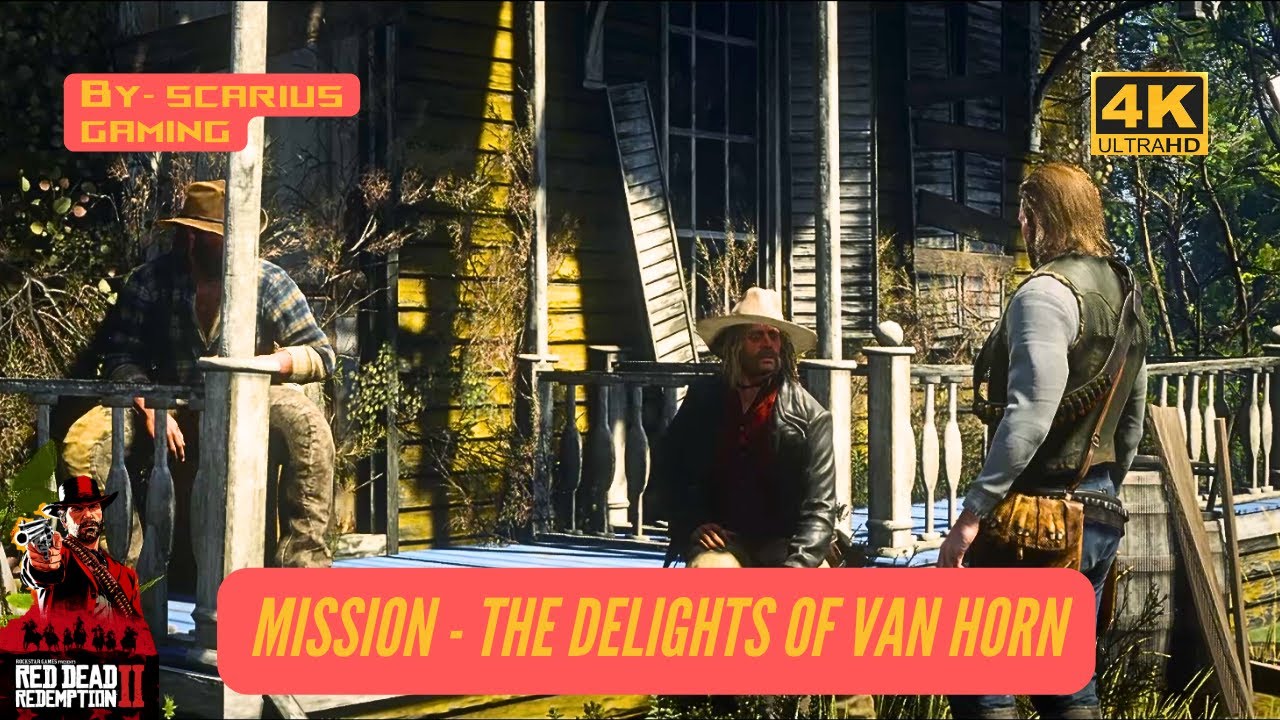 Red Dead Redemption 2 / Mission - The Delights of Van Horn / # ...