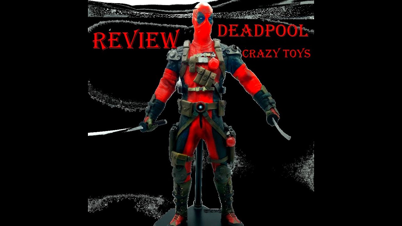 Review Deadpool Crazy Toys Pt BR - YouTube