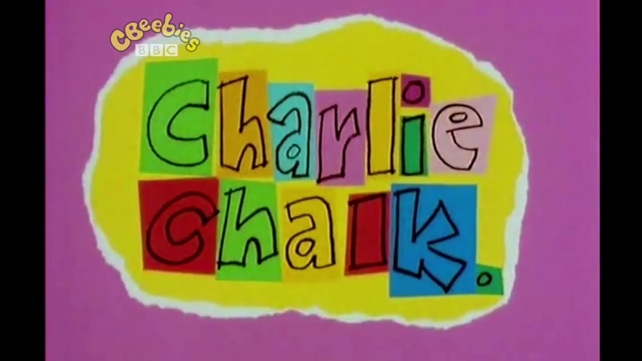 What if Charlie Chalk aired on CBeebies from 2002 - 2006? - YouTube