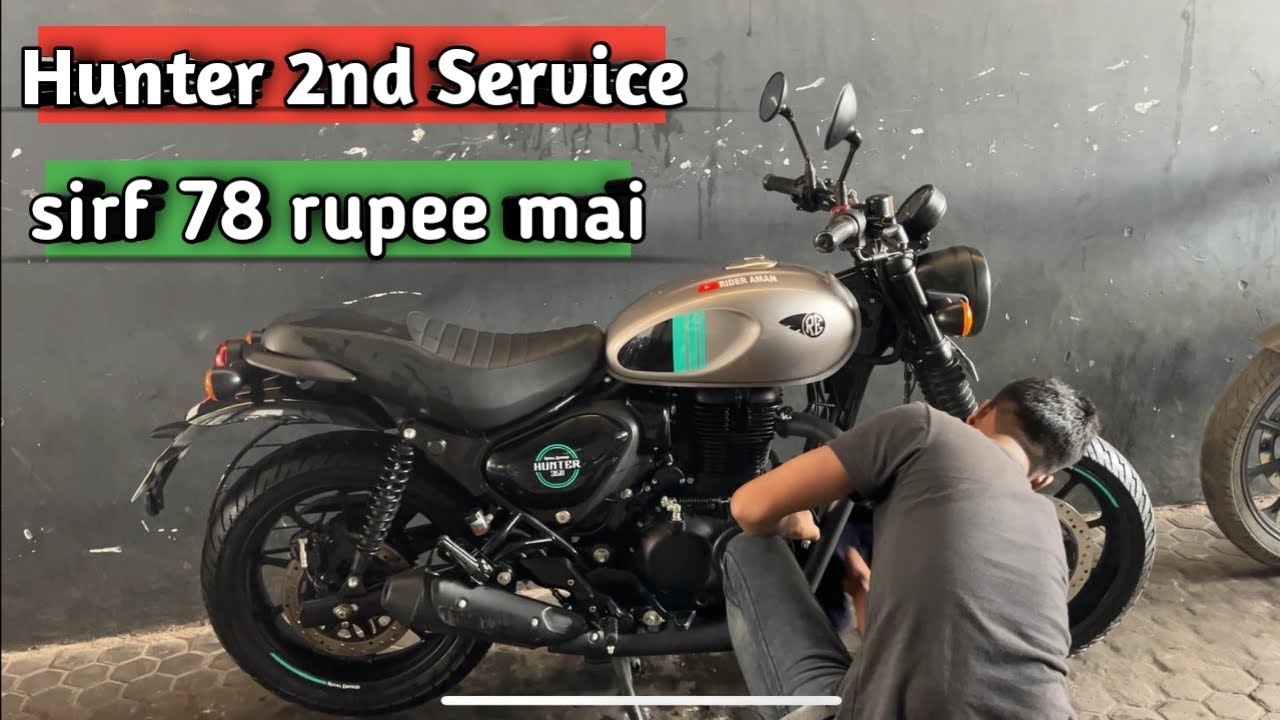 RE Hunter 350 2nd service only at ₹78 | Know how | Rider Aman 🔥 - YouTube