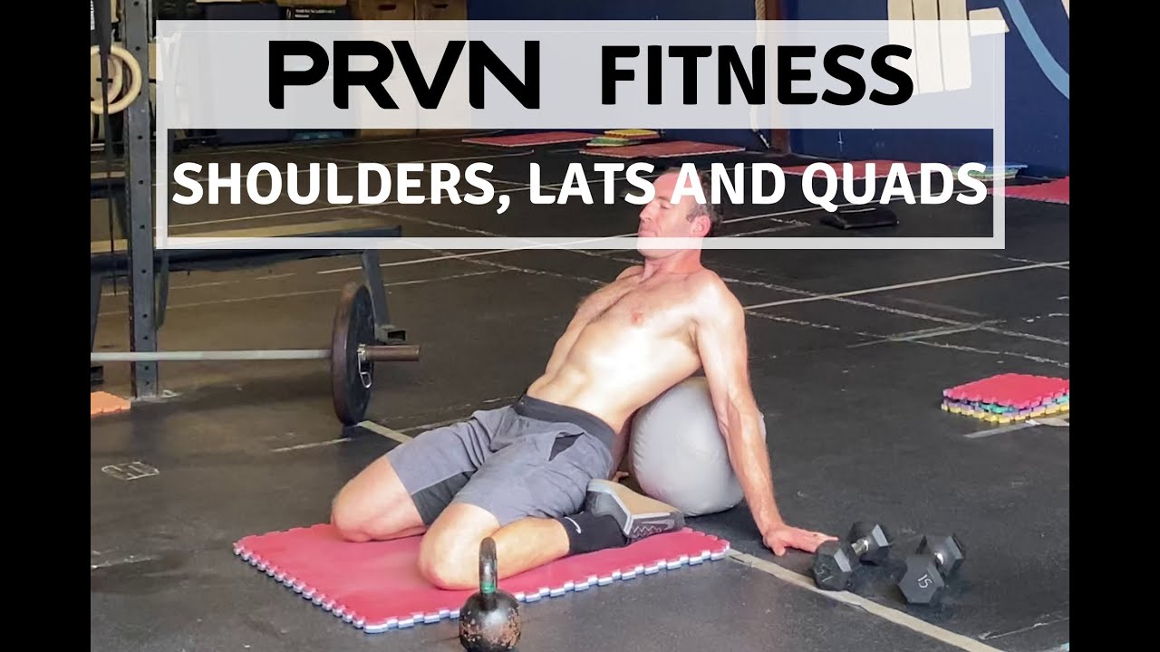 PRVN Fitness | Shoulders, Lats and Quads Mobility for CrossFit - YouTube