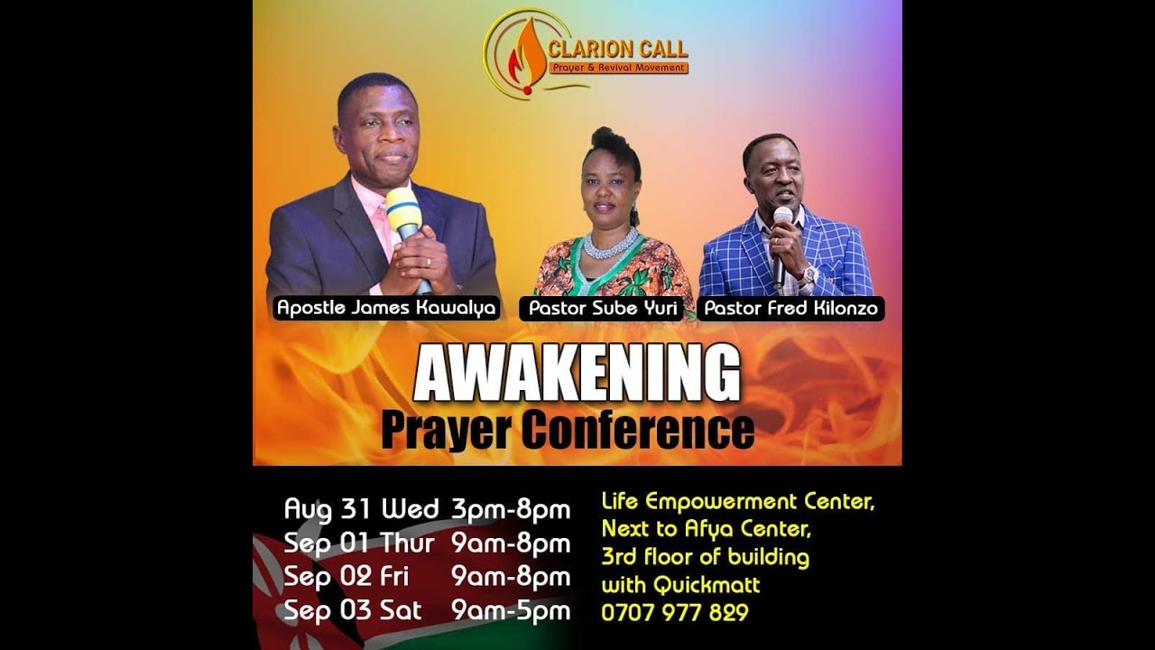 AWAKENING CONFERENCE DAY 3 -KENYA'S PROPHETIC DESTINY -PASTOR SUBE YURI ...