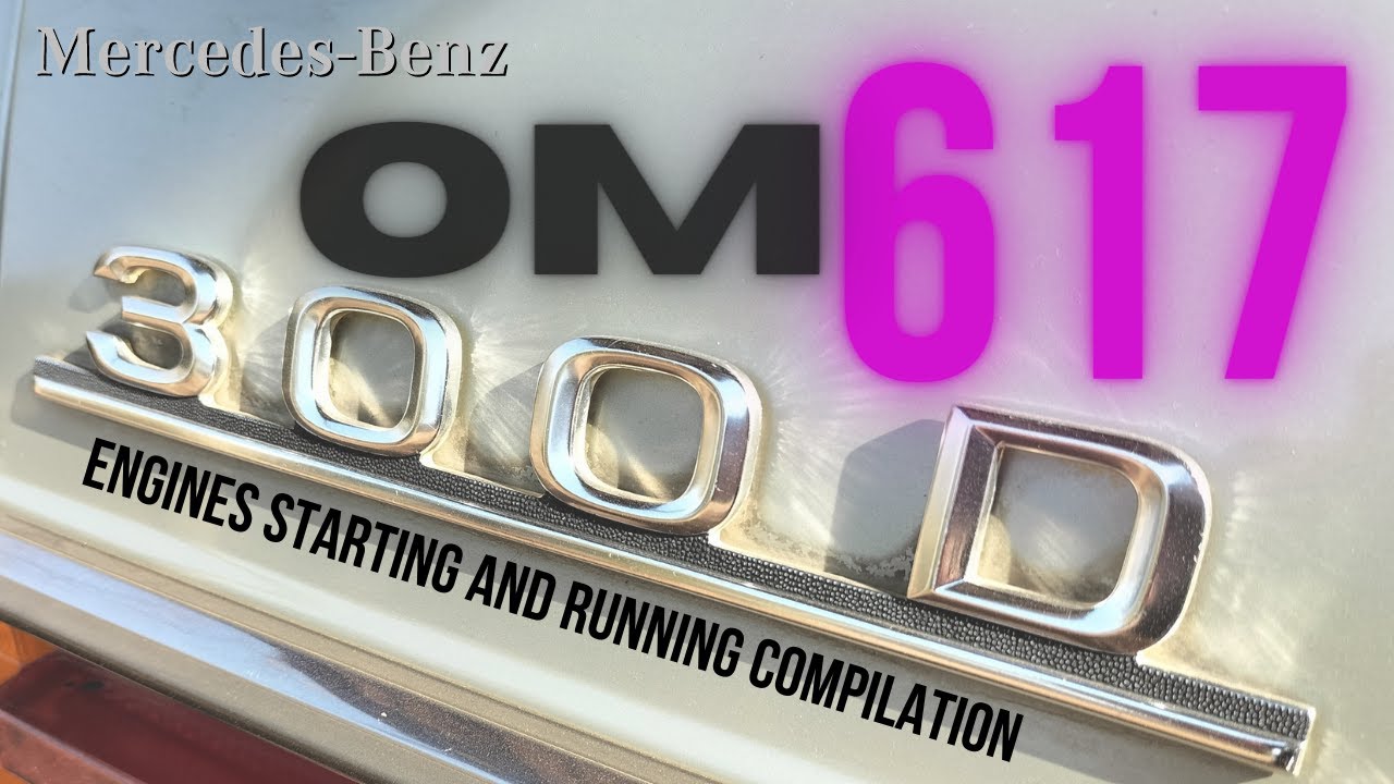 Mercedes-Benz 300D OM617 engine sound compilation - YouTube