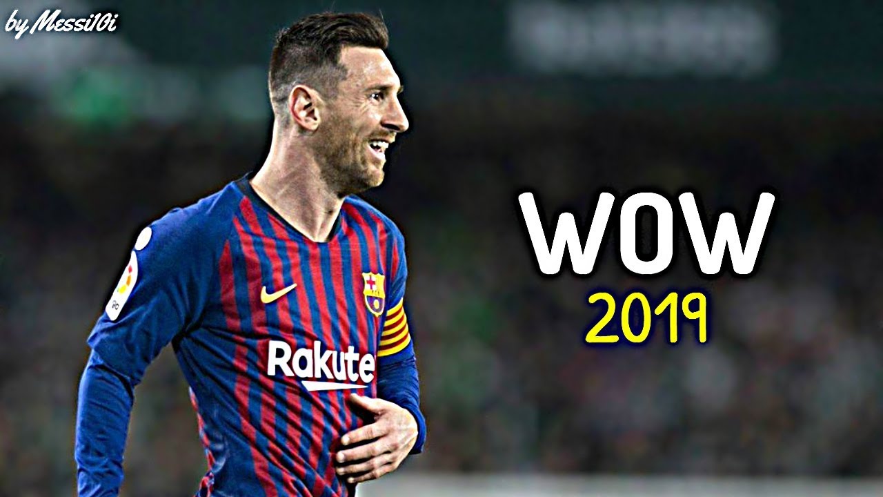 Lionel Messi 2019 Wow ¦ AMAZING Skills & Goals 2019 ¦ HD NEW - YouTube