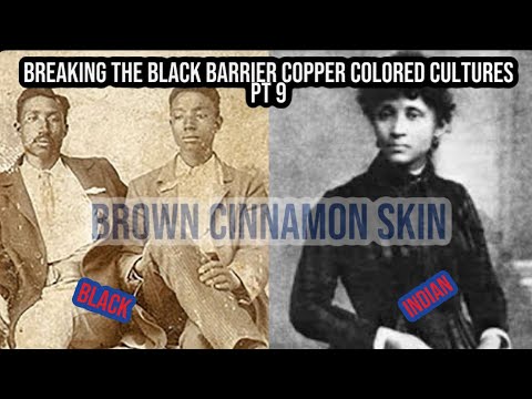 Breaking the Black Barrier: Copper Color tribes of America PT 9 PAPER ...