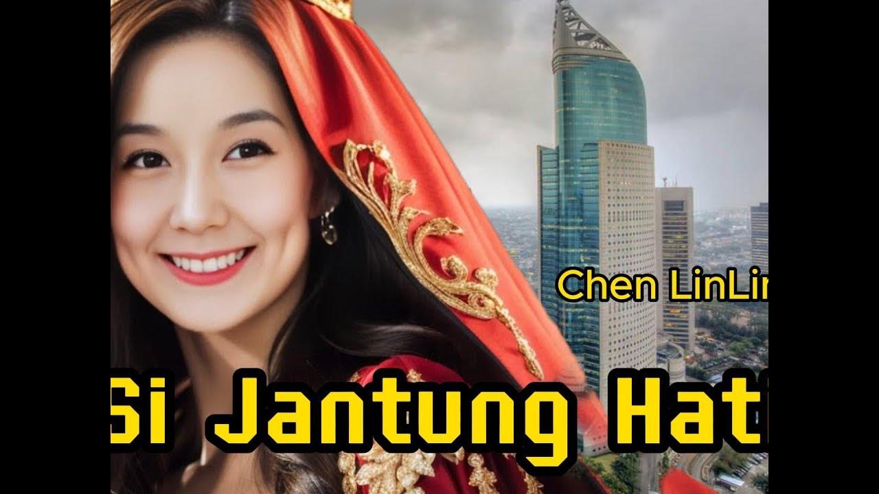 Si Jantung Hati - Chen LInLin 陈琳琳 2010 - YouTube