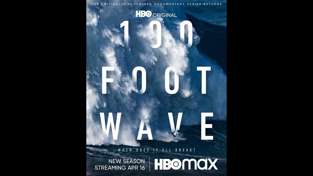SEASON TWO, 100ft Wave - YouTube