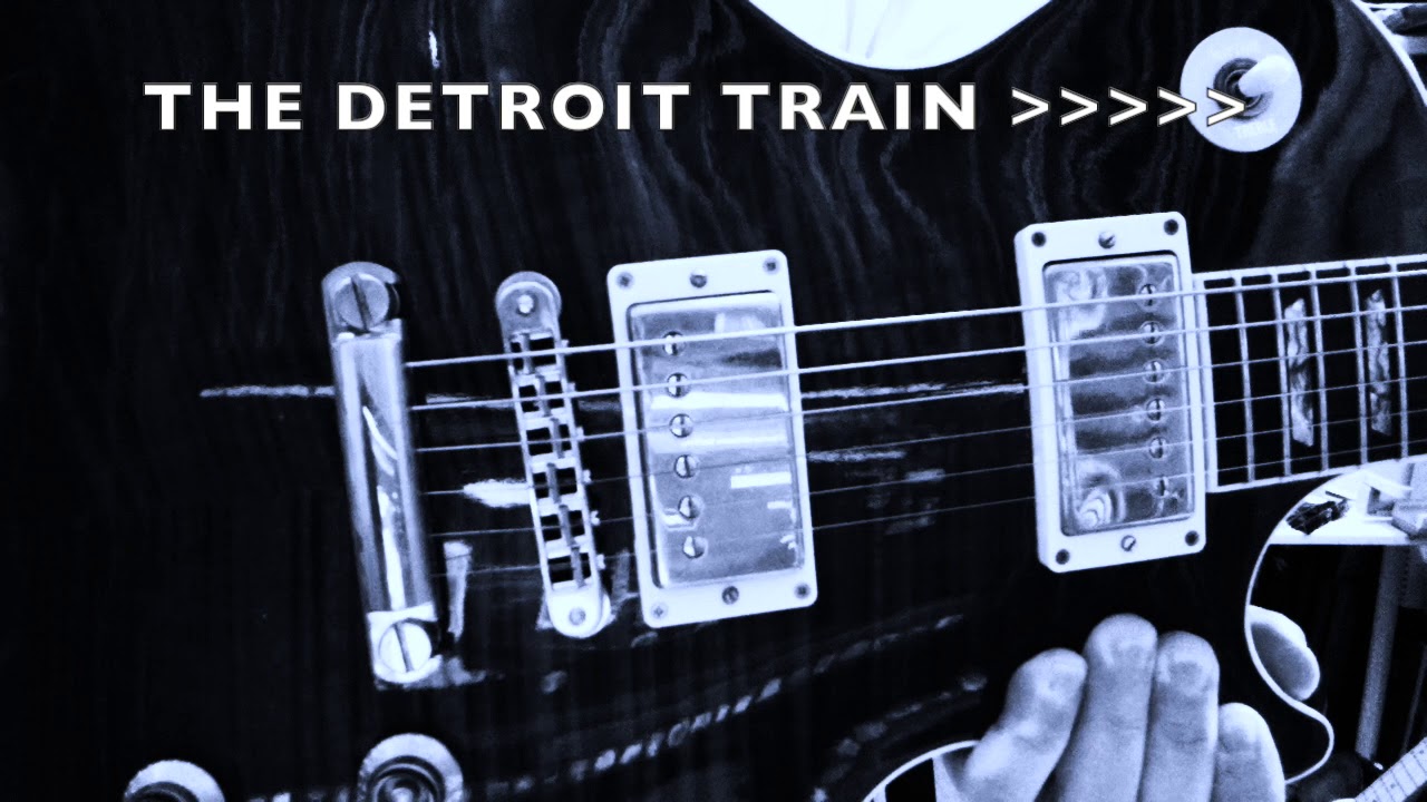 "The Detroit Train" (Guitar Instrumental) - YouTube