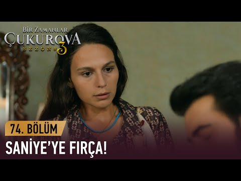 Demir, Saniye'yi son kez ikaz ediyor! - Bir Zamanlar Çukurova 74. Bölüm