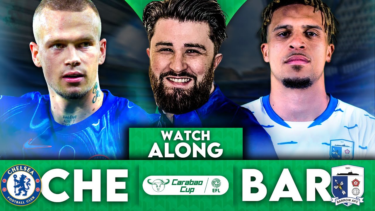 CHELSEA vs BARROW - LIVE - YouTube