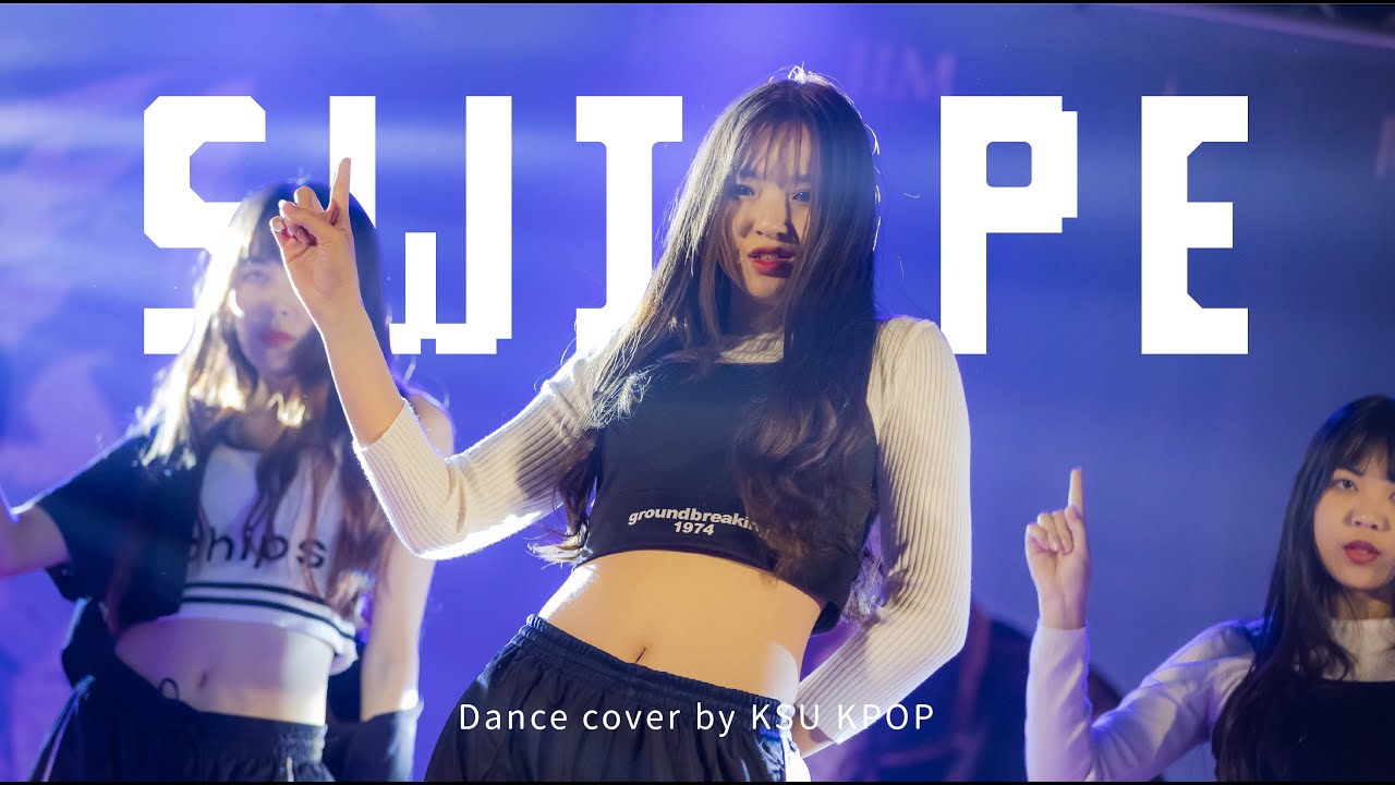 ITZY - SWIPE Dance Cover 20220323 崑山科技大學 韓國流行舞蹈社 校園巡迴脫口秀 - YouTube