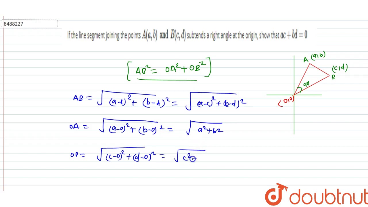 If The Line Segment Joining The Points A a b And B c D Subtends A If The Line Segment Joining The Points A a b And B c D Subtends A