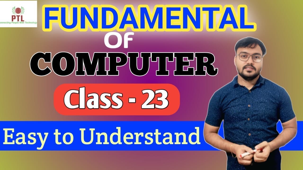 Mastering Computer Basics Class-23| PGDCA & DCA Syllabus | Mukti Sir at PTL - YouTube