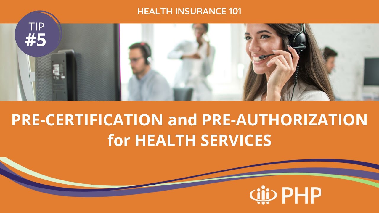 5- Pre-Certification and Pre-Authorization for Health Services - YouTube
