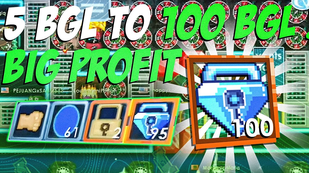 5 BGL TO 100 BGL !!! BIG PROFIT GROWTOPIA REME - YouTube