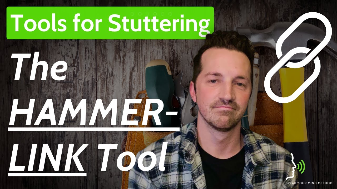 A Tool to Help You STOP Stuttering: The Hammer-Link Tool - YouTube