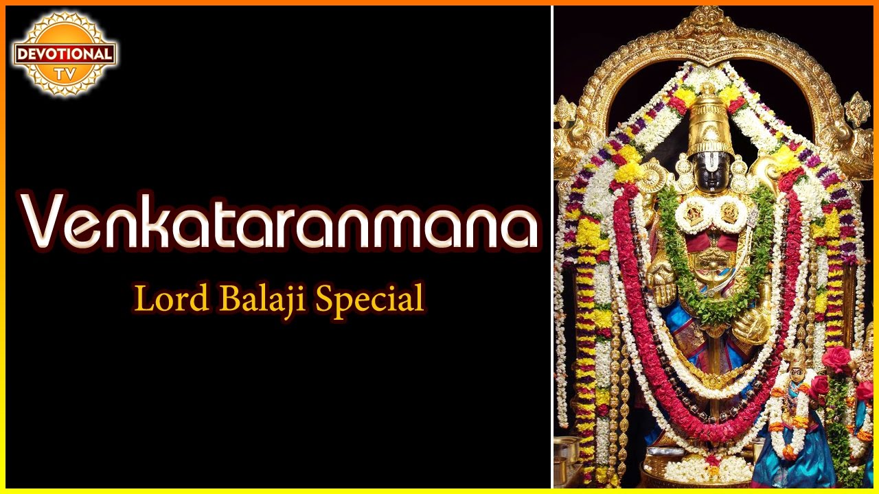 Lord Balaji Popular Tamil Songs | Venkataranmana Tamil Devotional Song ...
