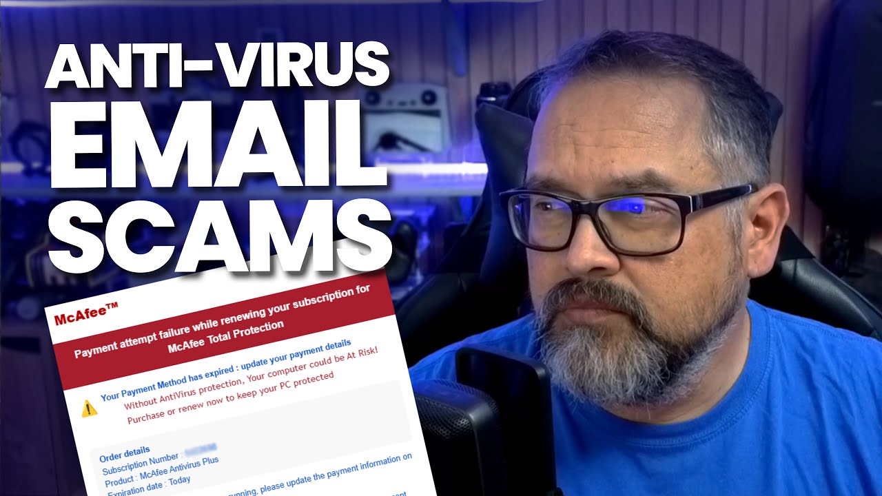 These Scam Emails all claim to be McAfee, Did they fool me? - YouTube