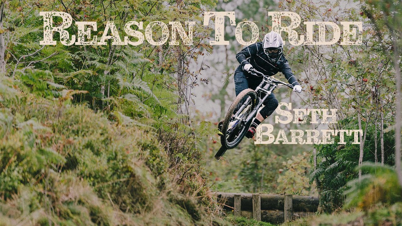Reason To Ride - Full Segment - Seth Barrett - YouTube