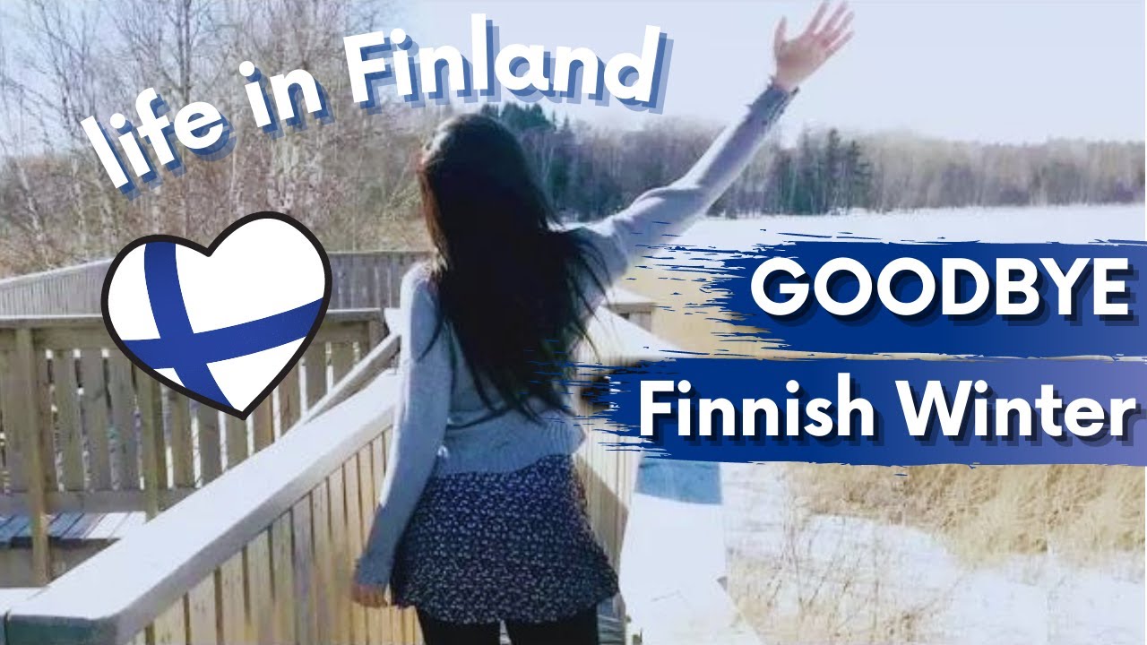 Goodbye Finnish Winter 🇫🇮💙 - YouTube