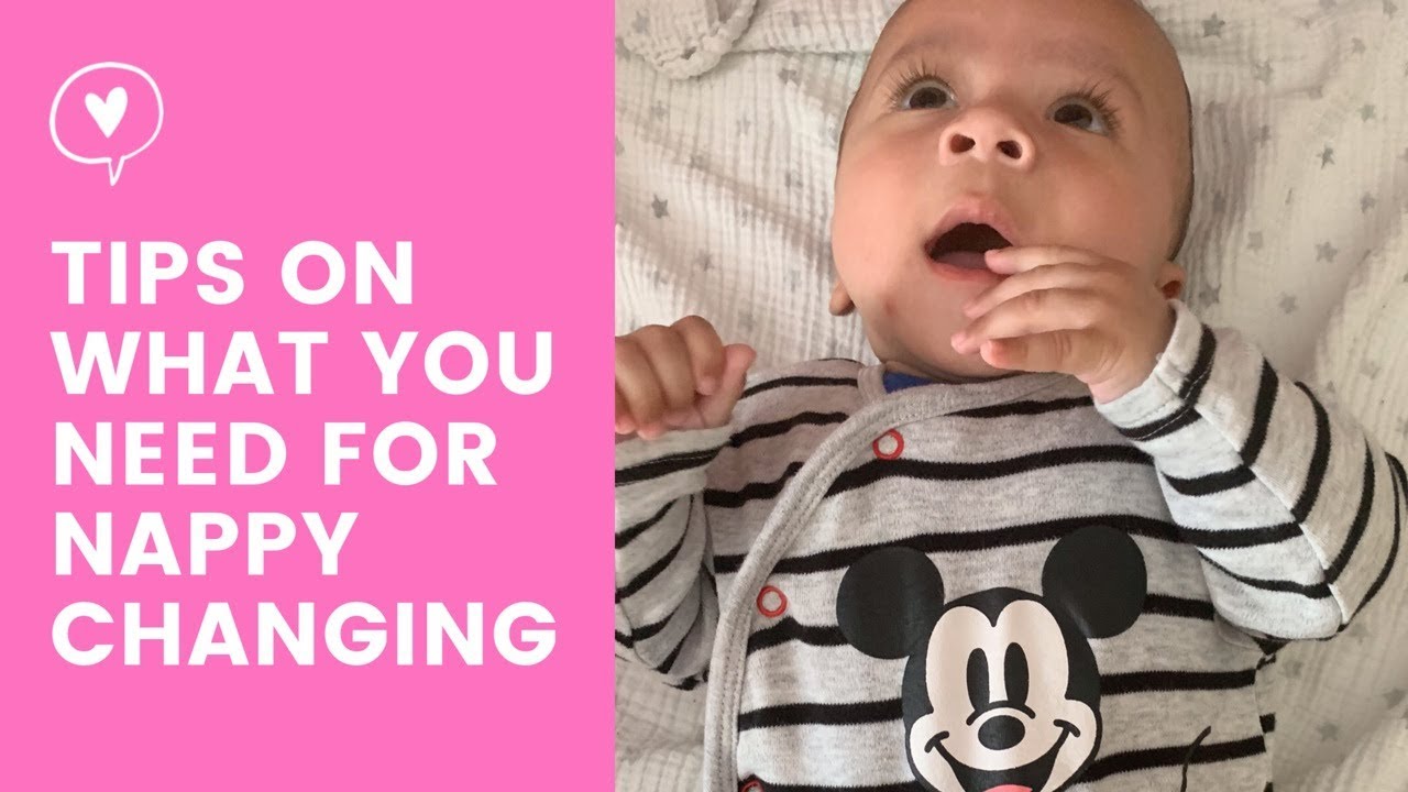 Tips on what you need for nappy changing - YouTube