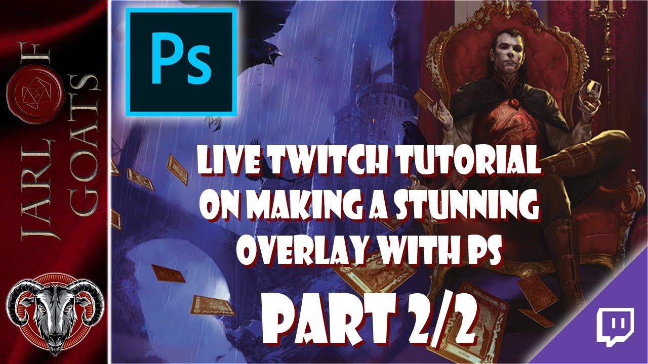Twitch Stream: PART 2 - RPG Overlay Tutorial for Online Games - YouTube