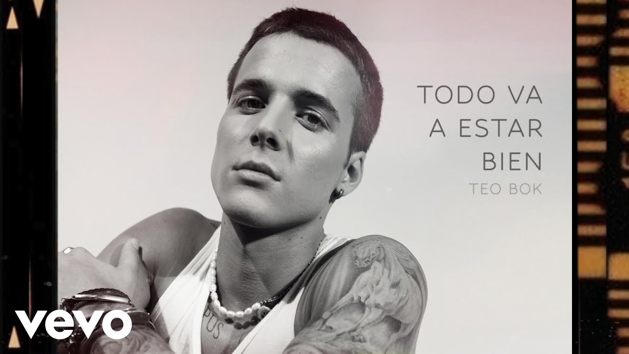 Teo Bok - Todo Va A Estar Bien (Visualizer) - YouTube