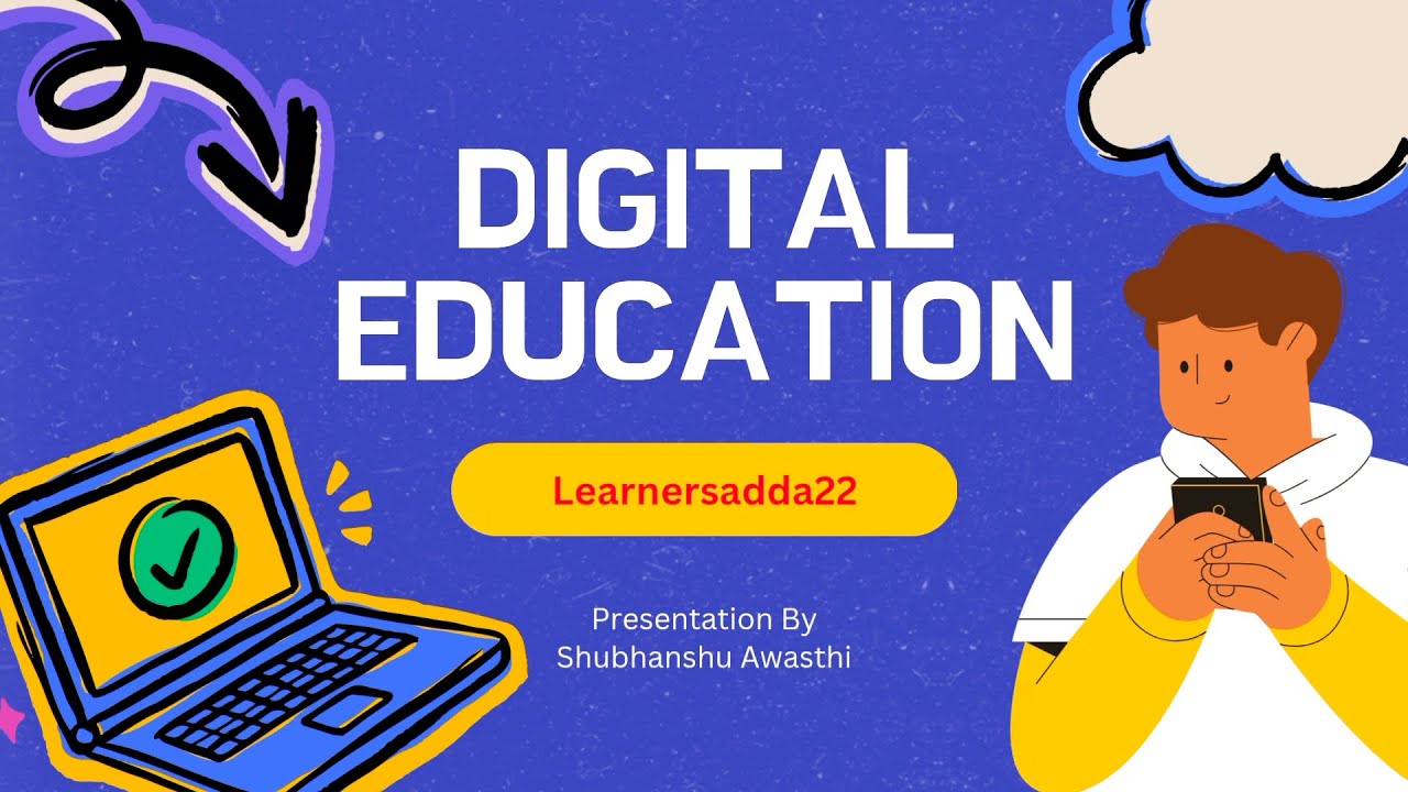 Digital Education | ELearning| Components | आधुनिक शिक्षा | - YouTube