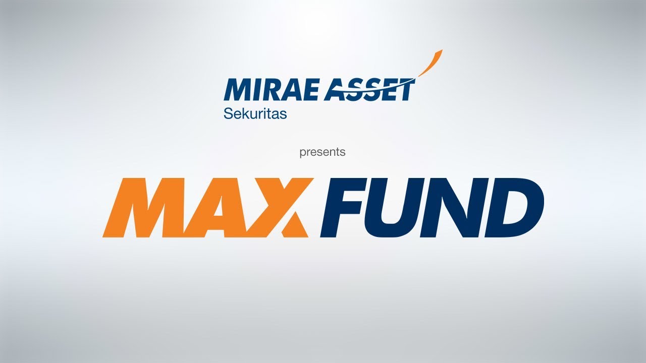 Mirae Asset Sekuritas presents MaxFund | Our New Service - YouTube