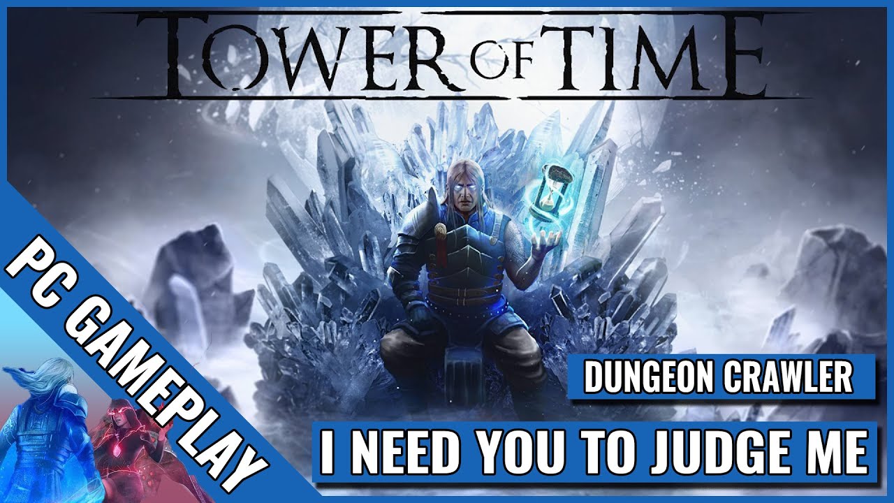 Let's Play Tower Of Time - Dungeon Crawler - PC Gameplay - YouTube