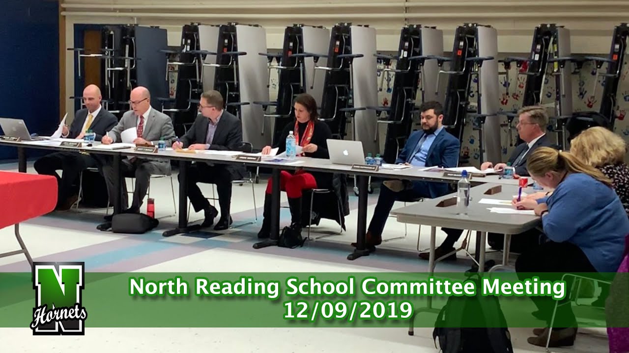 North Reading School Committee Meeting 12/09/19 - YouTube