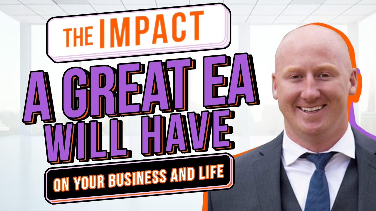Clayton Alexander on the Impact a Great EA will have on Your Business ...