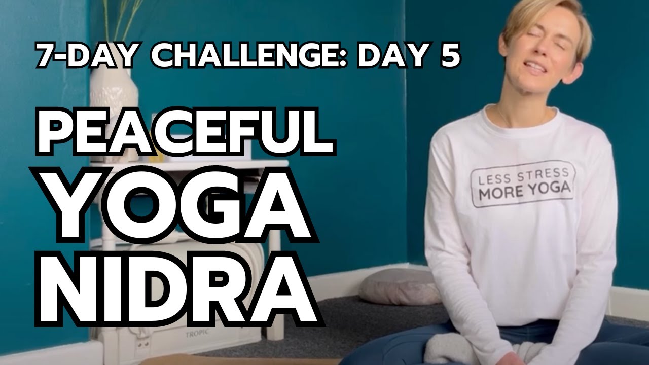 Day 5️⃣ Peaceful Meditation Yoga Nidra 🕊️ 7 Days of Happiness Less ...