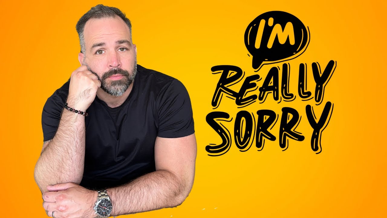 I’m Sorry! This Is What Happened - YouTube